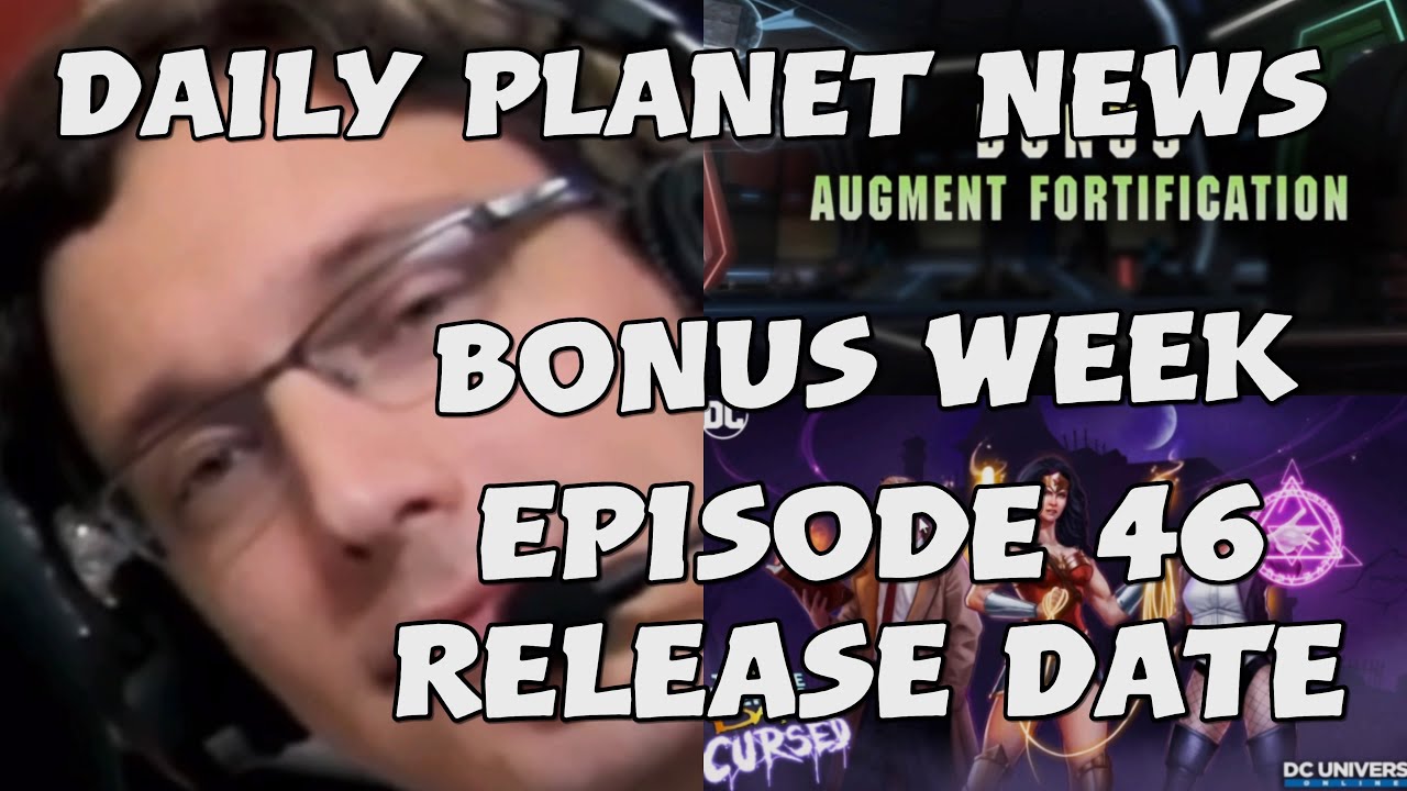 DCUO Episode 46 Release date, Bonus Week, Alfred base companion? - YouTube