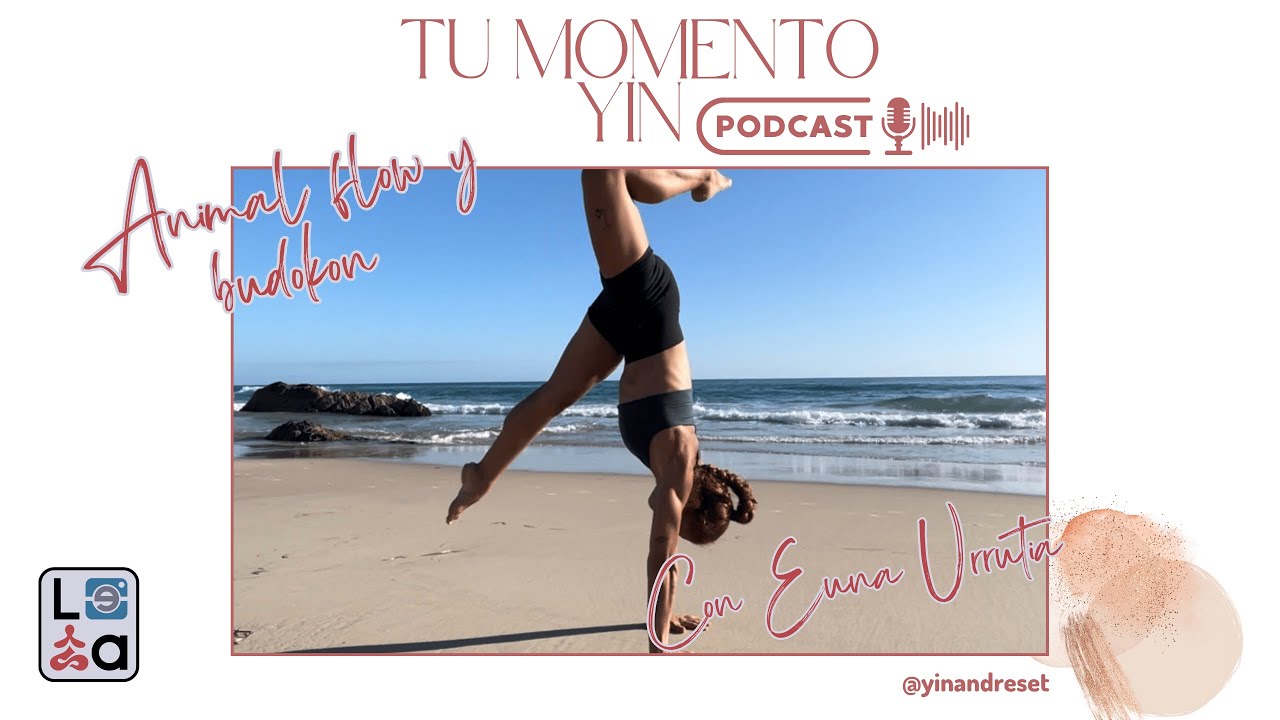 T02#17 Animal flow y budokon con Eunate Urrutia - YouTube