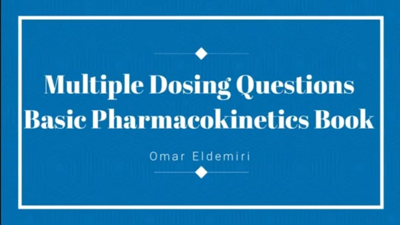 Multiple Dosing Questions: IV bolus + Extravascular #pharmacokinetics ...