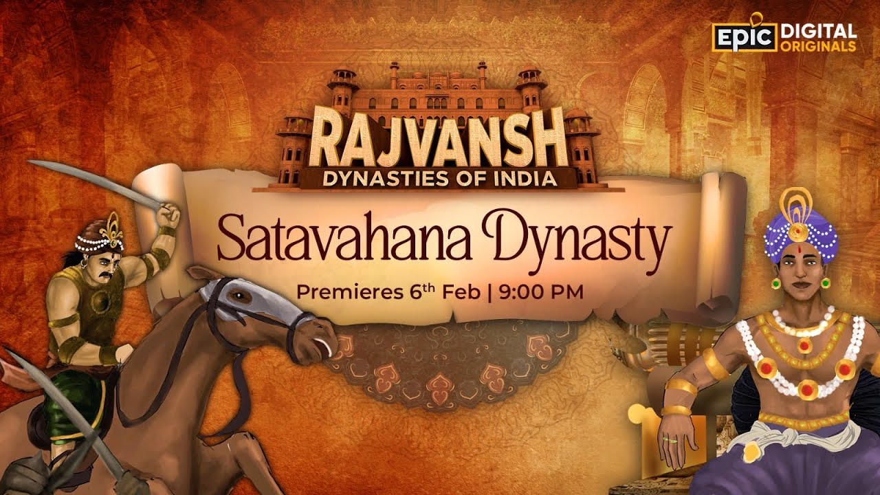 Satavahana Dynasty | Rajvansh: Dynasties Of India | New Show | Epic ...
