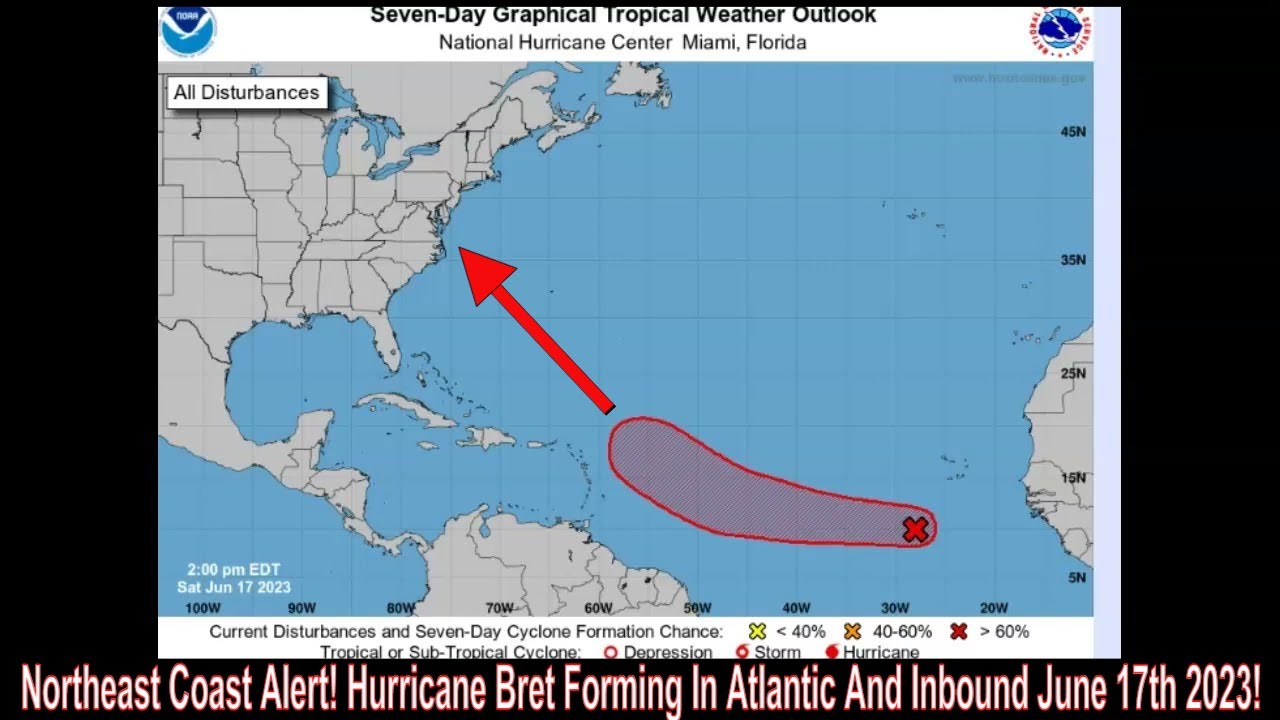 Northeast Coast Alert! Hurricane Bret Forming In Atlantic And Inbound ...