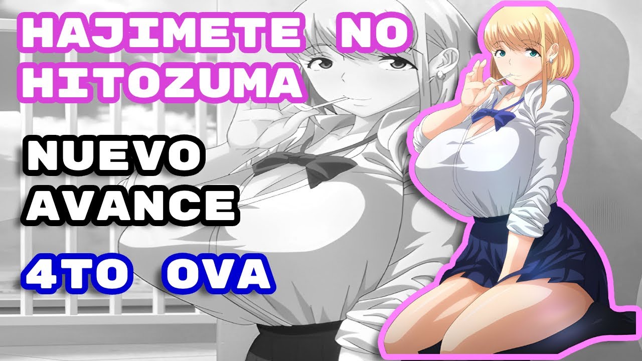 El Popular Hentai Hajimete No Hitozuma Revela El Avance De Su Cuarto