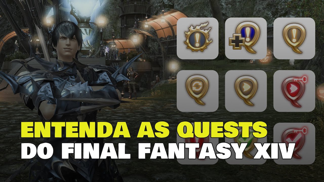 ENTENDA AS QUESTS DO FINAL FANTASY XIV - YouTube