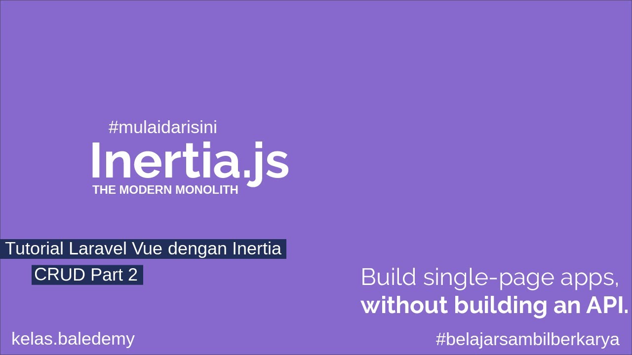 Tutorial Laravel Vuejs Dengan Inertia 12 Crud Part 2 Youtube 9603