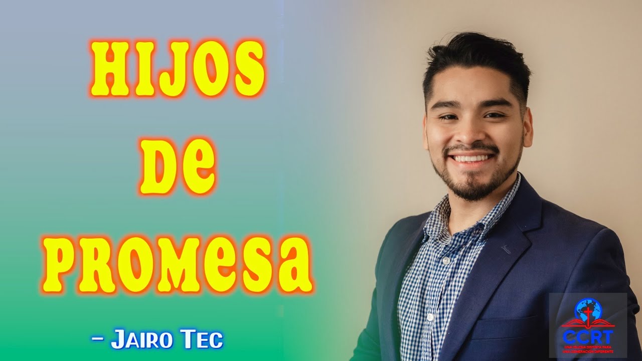 Hijos De Promesa Youtube