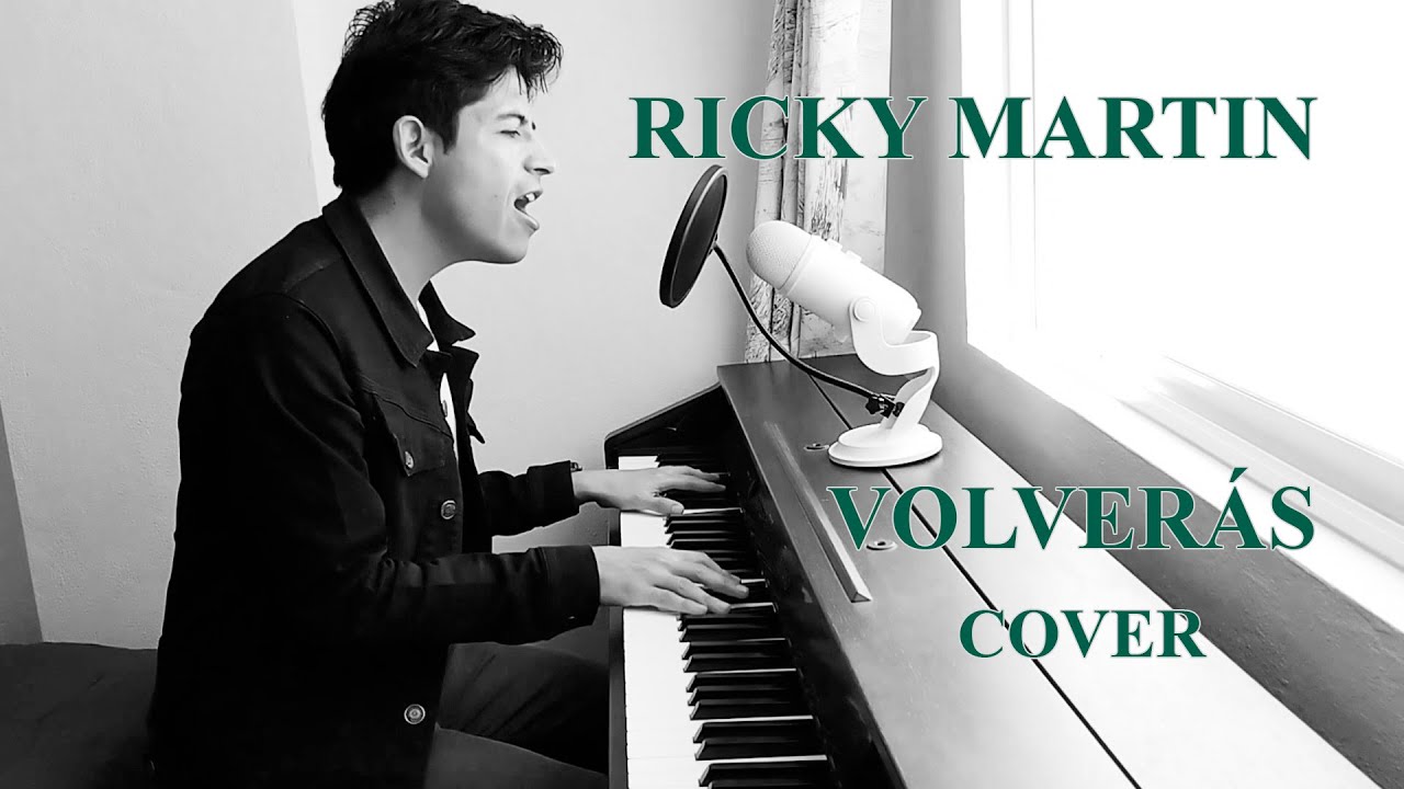 Ricky Martin - Volverás (Cover) - YouTube