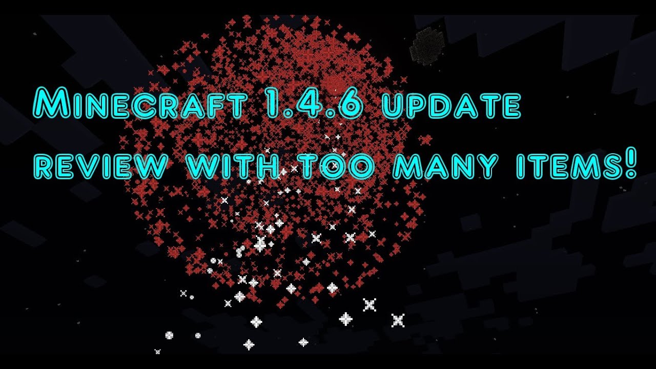 Minecraft 1.4.6 Update Review/with Too Many Items - YouTube
