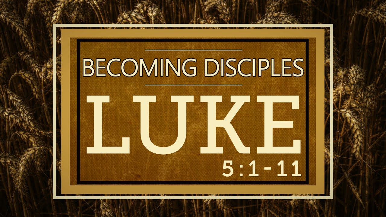 Luke 5:1-11 | Becoming Disciples | Rich Jones - YouTube