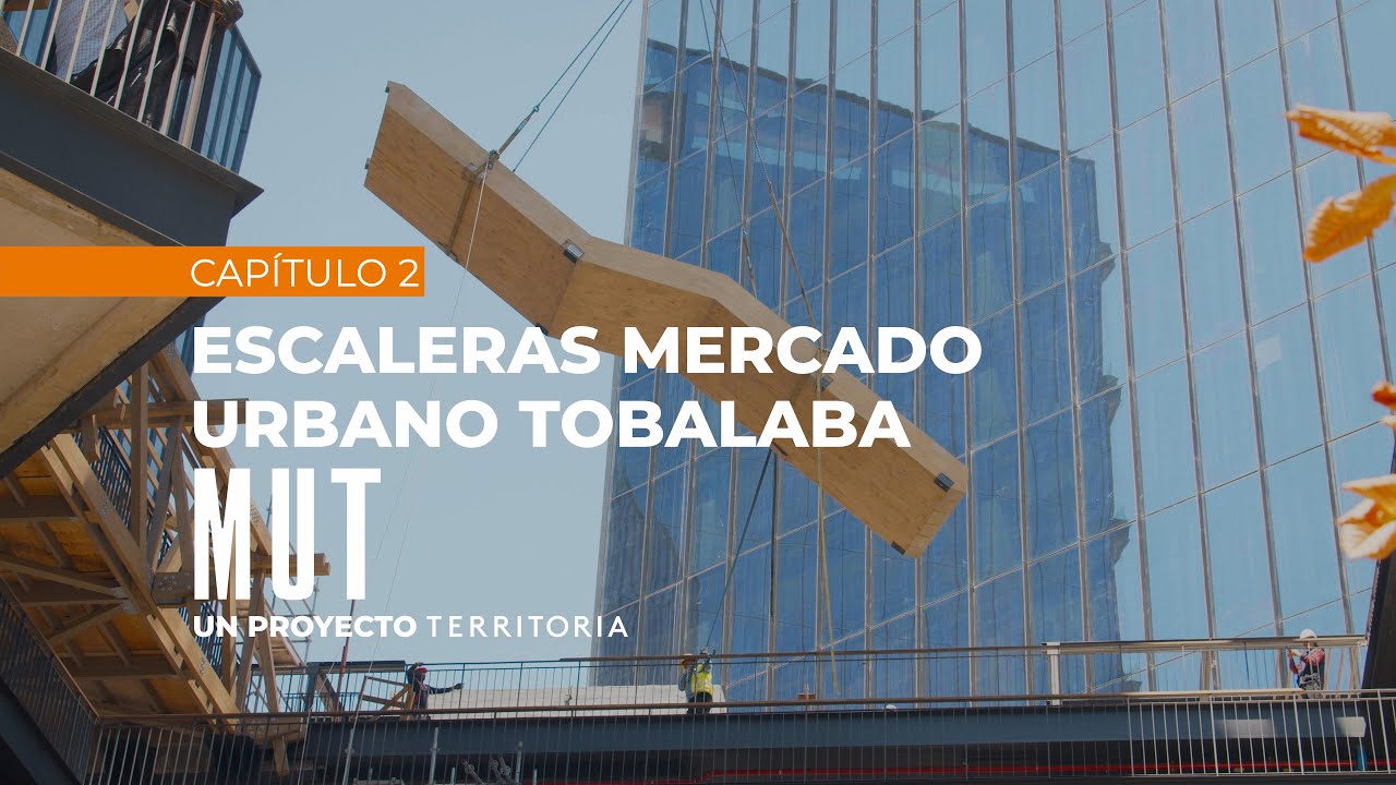 HILAM - MADERA 2: ESCALERAS MERCADO URBANO TOBALABA MUT - Entrevista a ...