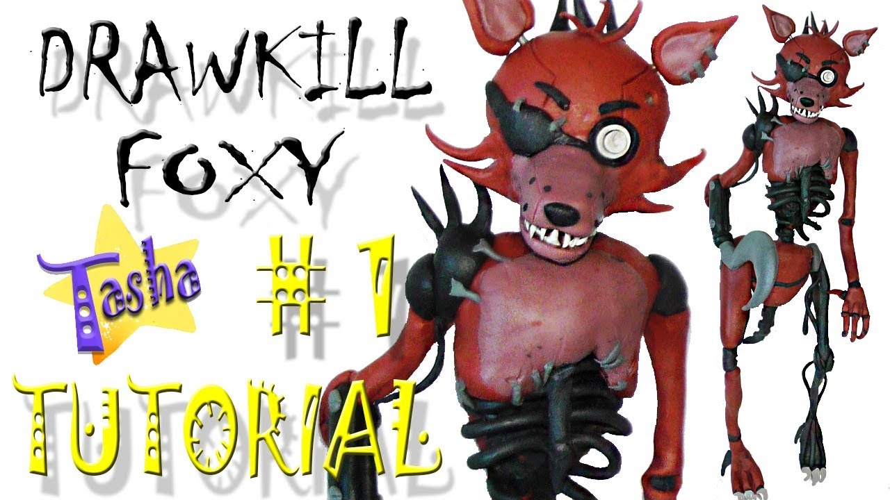 Дравкил Фокси из пластилина Туториал 1 Drawkill Foxy from plasticine ...