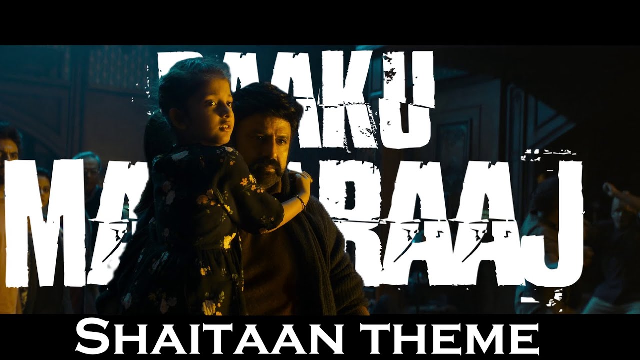 Daaku Maharaaj - Shaitaan Theme BGM | Daaku Maharaaj OST | NBK | Thaman ...