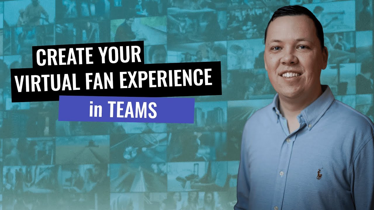 Create your own Virtual Fan experience in Microsoft Teams for concerts ...