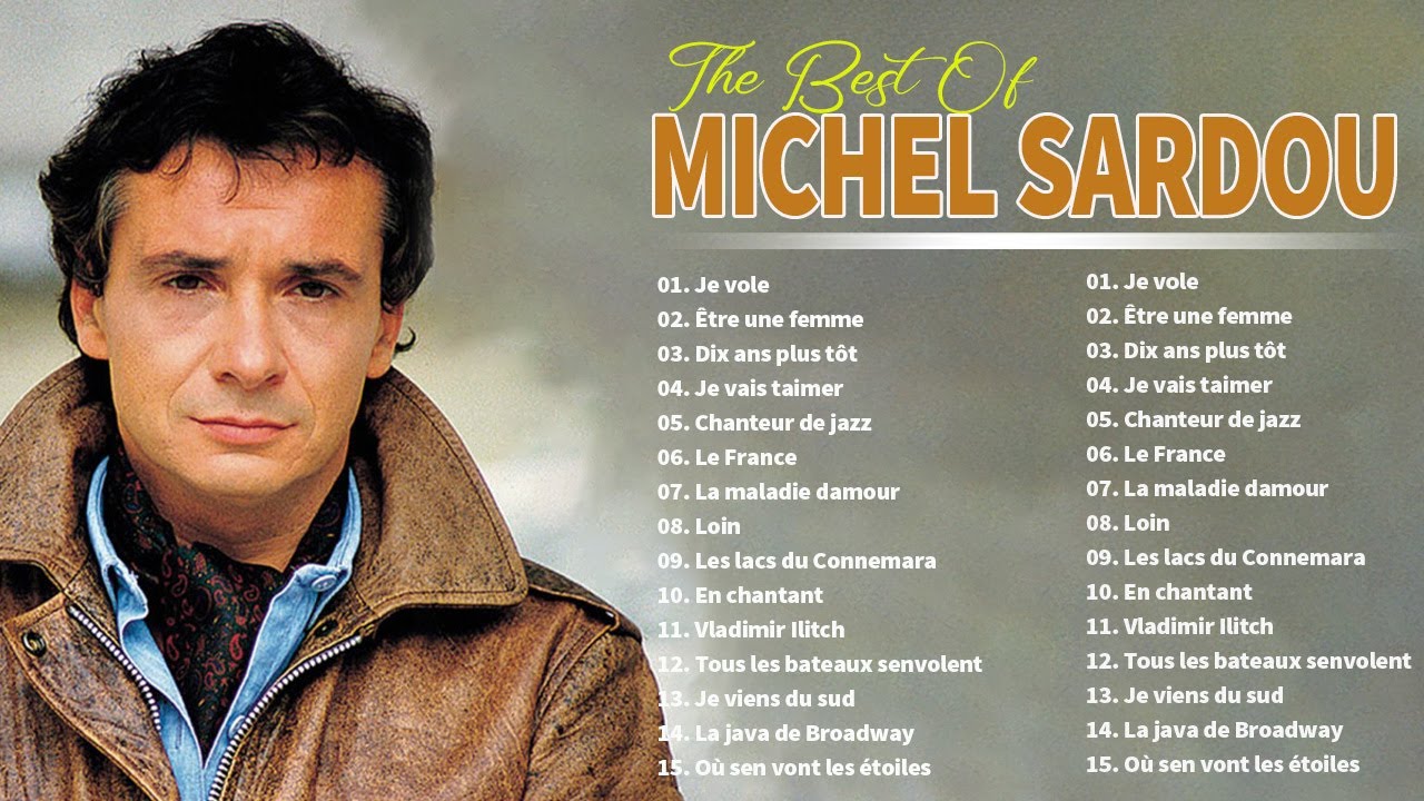 Michel Sardou Album Complet || Michel Sardou Best Of Collection - YouTube