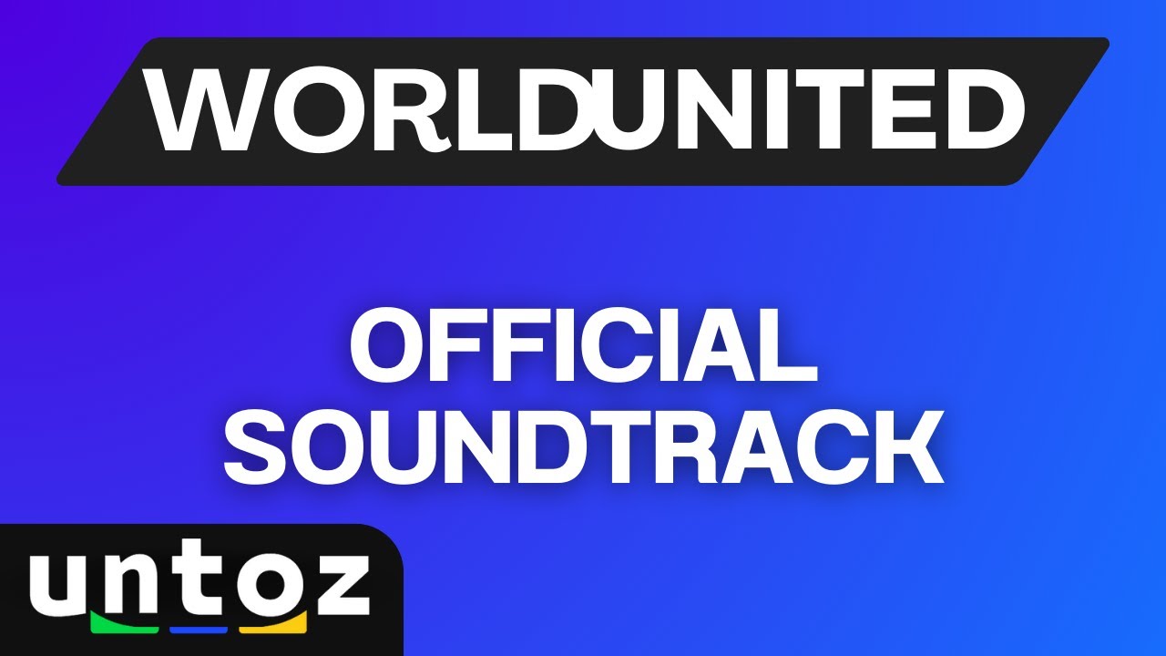 World United 2025 - Official Soundtrack | Untoz - YouTube