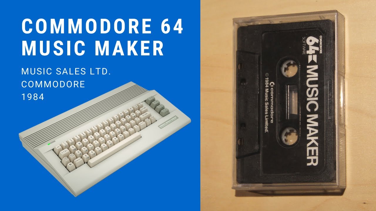 Commodore 64 - Music Maker - YouTube
