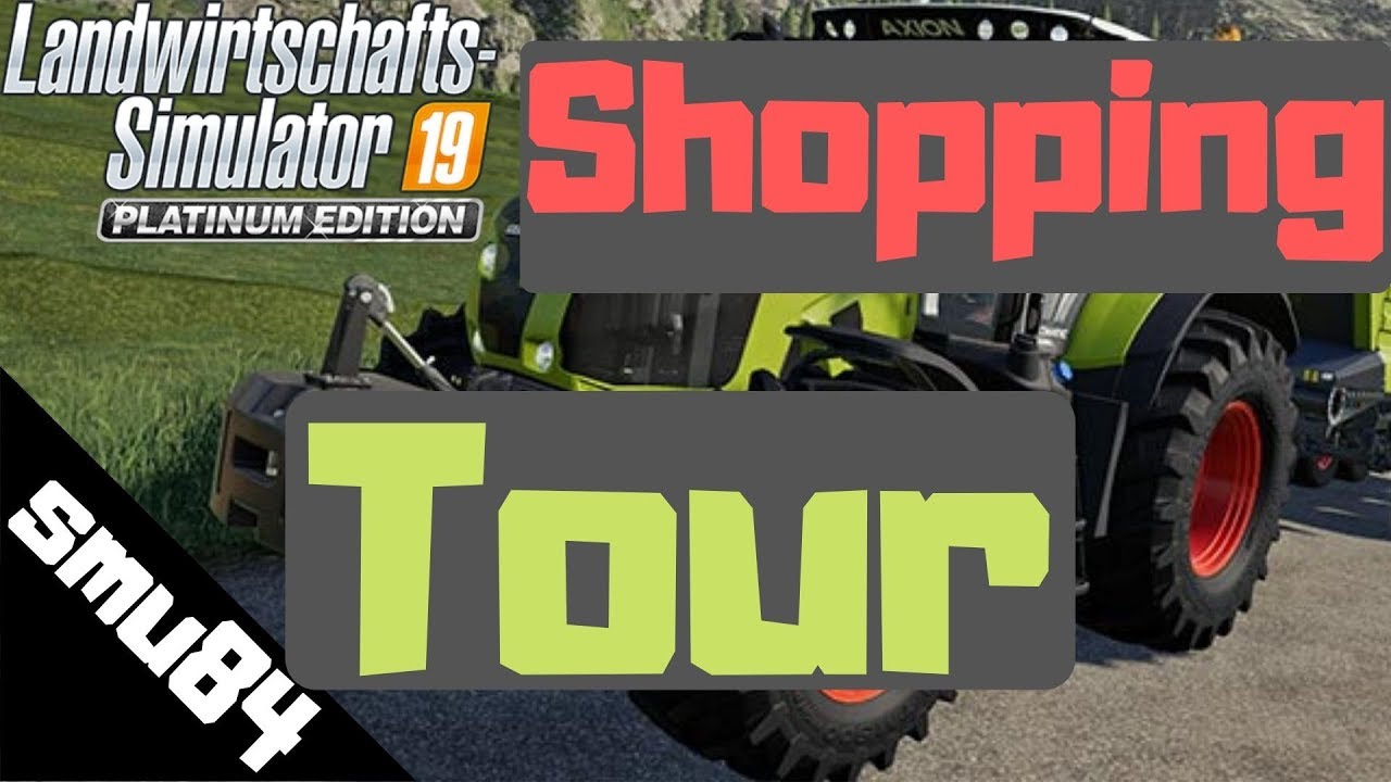 LS19 - PS4 - Shopping Tour - YouTube