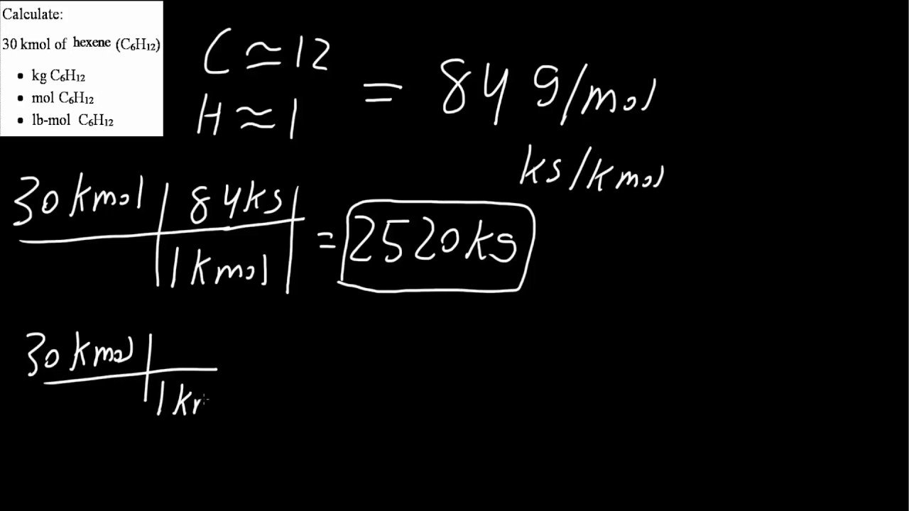 Example Convert Kmol To Kg Mol Lb mol process Variables Pt 3 YouTube