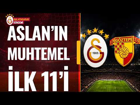 Galatasaray'ın Göztepe Karşısındaki Muhtemel İlk 11'i Belli Oldu! #galatasaray