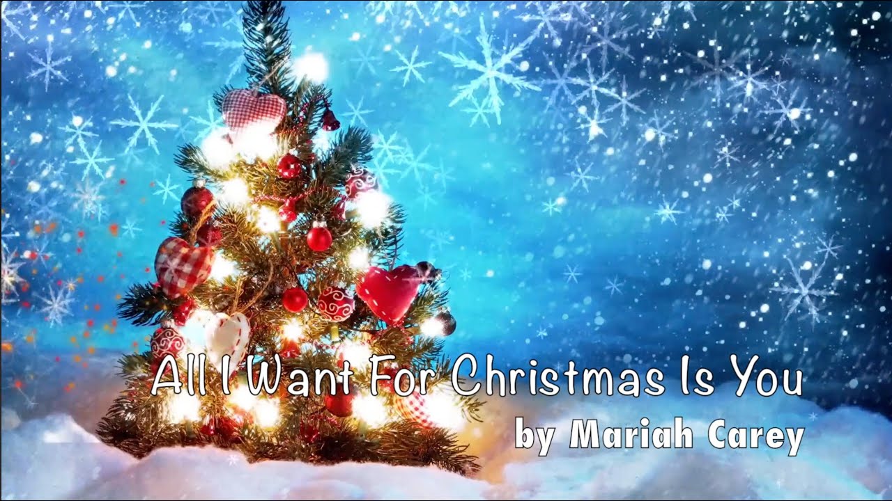 Mariah Carey - All I Want For Christmas Is You [Lyrics] - YouTube