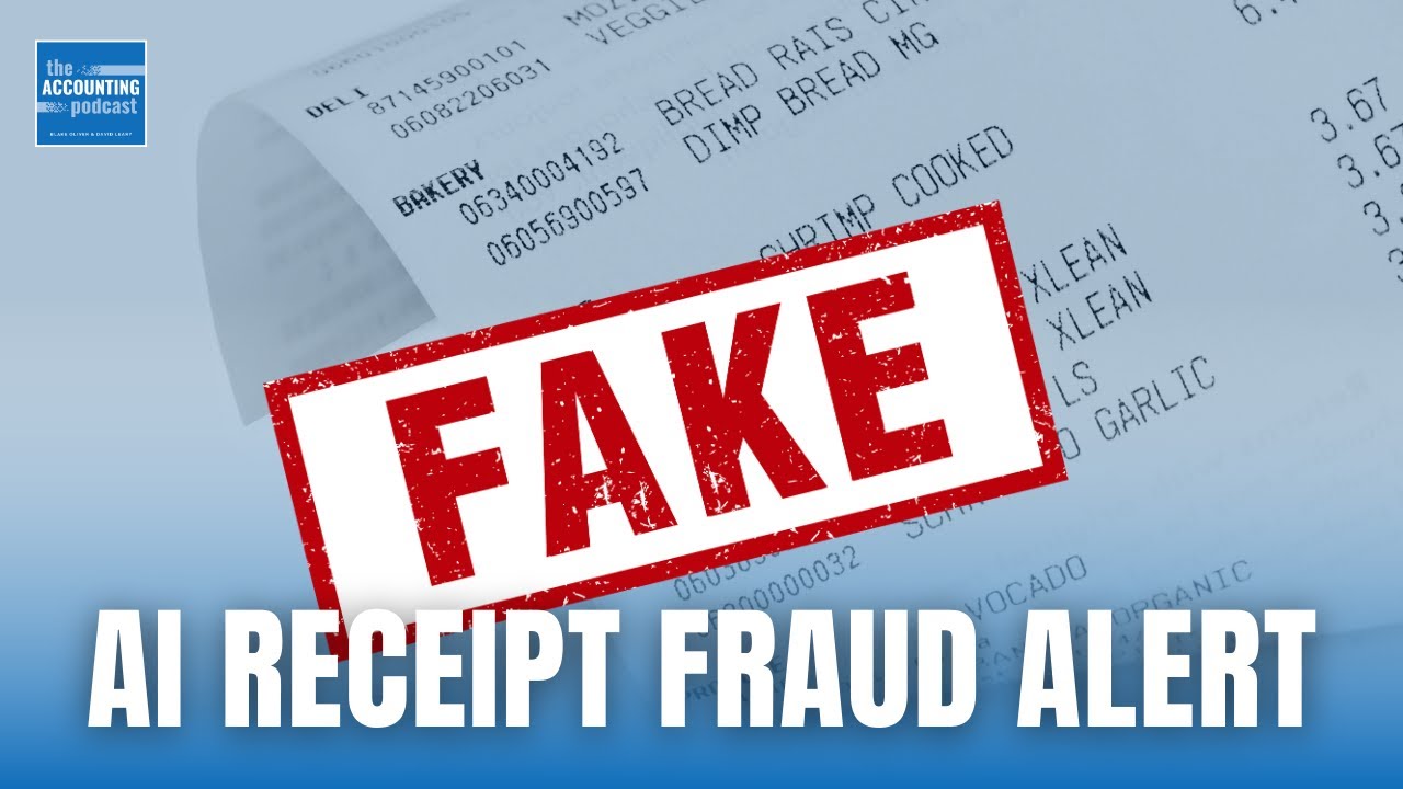 AI-Generated Fake Receipts: The New Fraud Threat Accountants Must ...