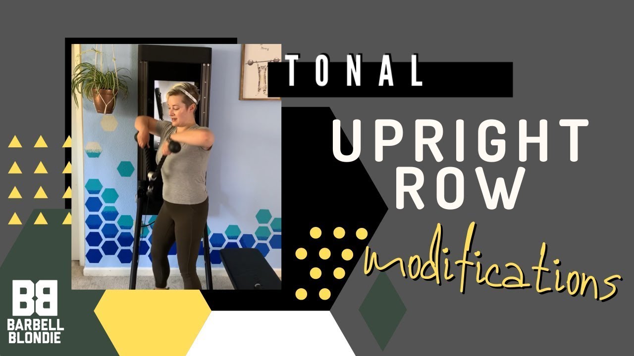 Tonal Upright Row Modification Building Basics Day 3 - YouTube