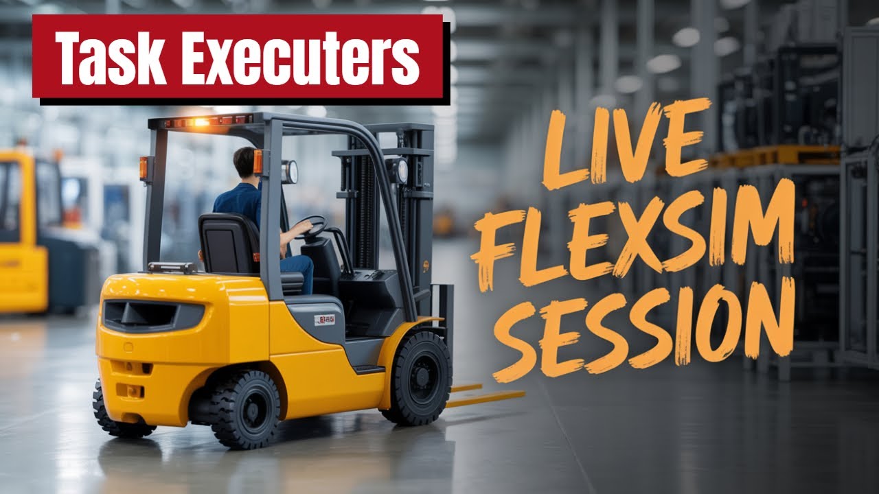 Do Not Miss This About Task Executers | Flexsim live | Modeling ...