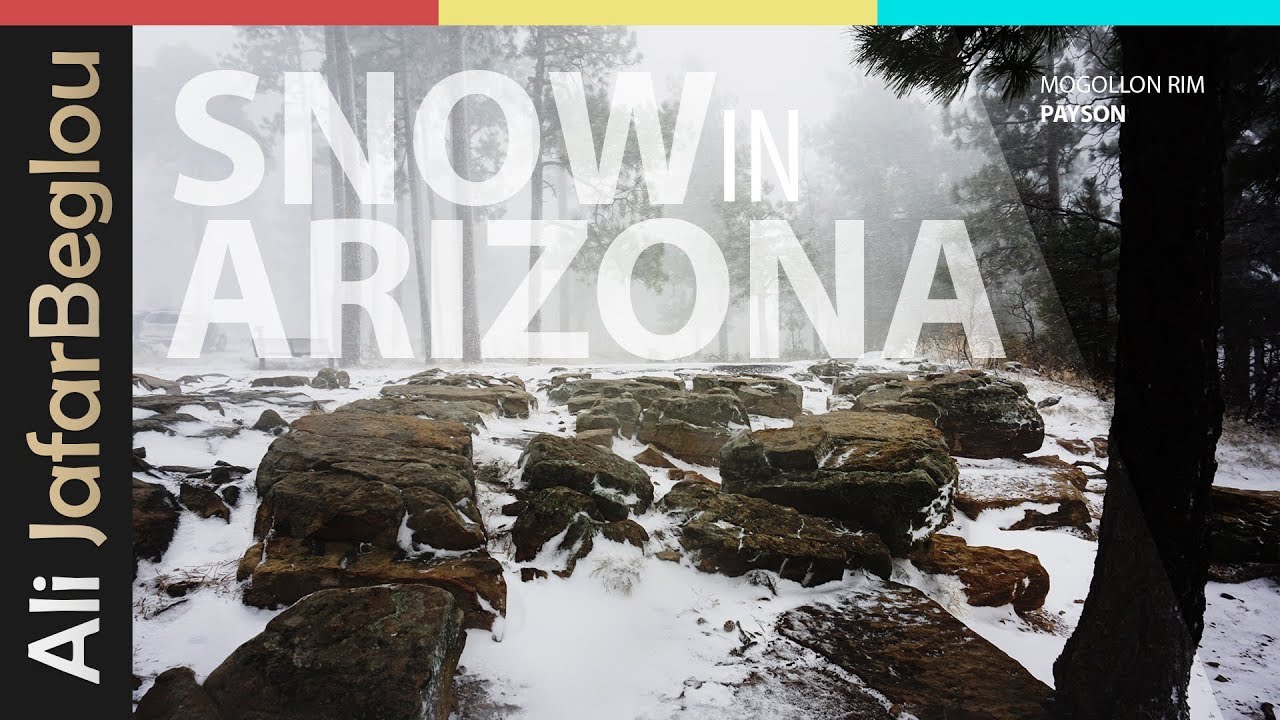 Snow In Arizona - Mogollon Rim Payson Arizona - YouTube