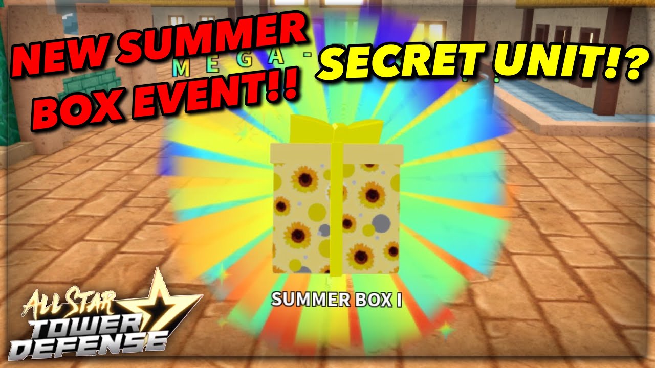 All Star Tower Defense NEW SUMMER BOX EVENT! New Secret Units!? - YouTube