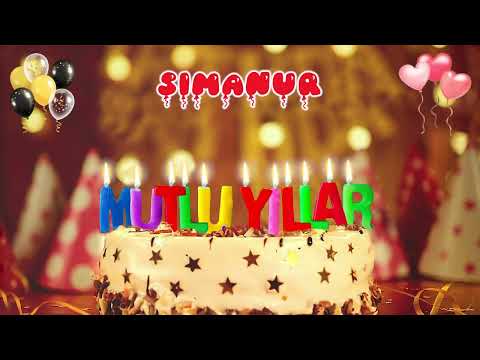 SiMANUR iyi ki doğdun – Mutlu Yıllar