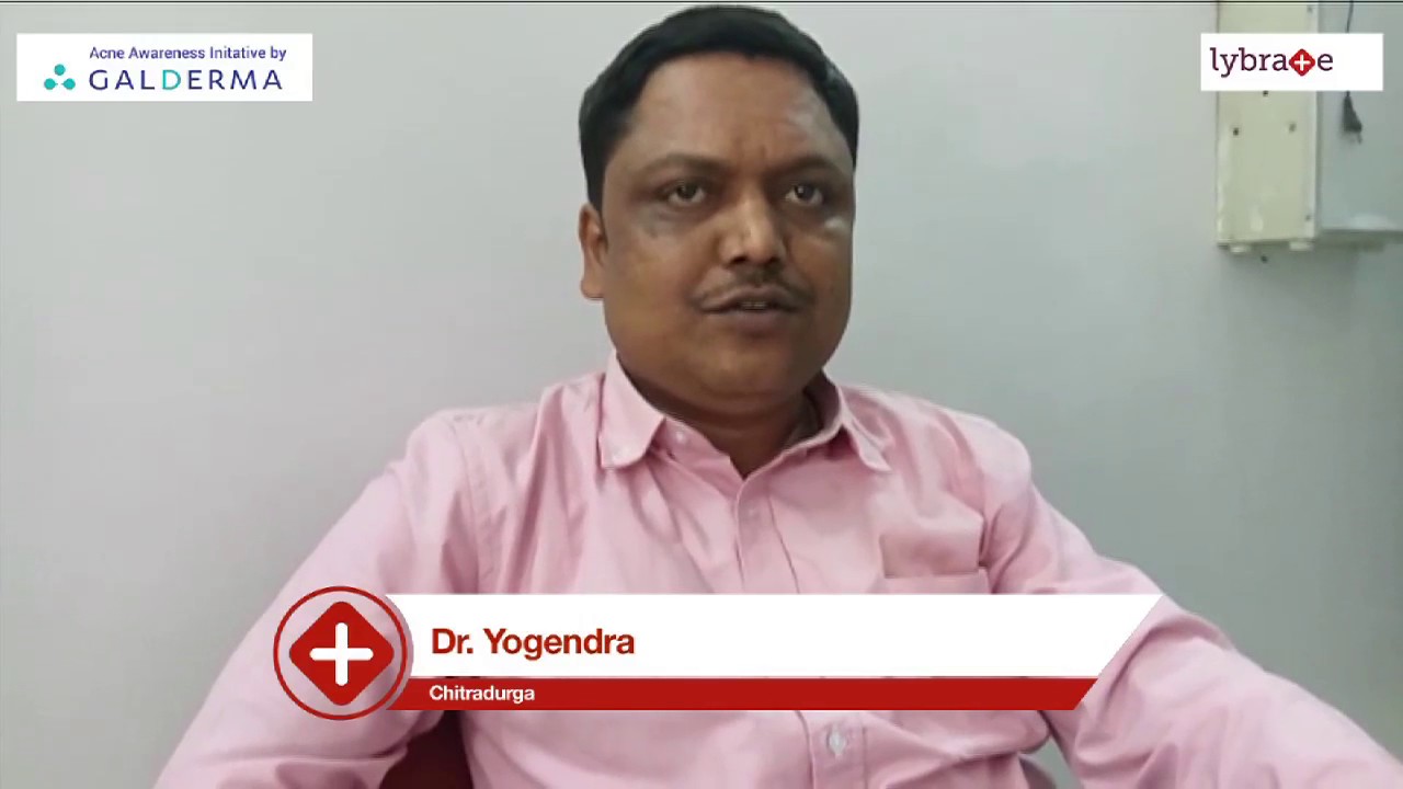 Lybrate | Dr. Yogendra speaks on IMPORTANCE OF TREATING ACNE EARLY ...