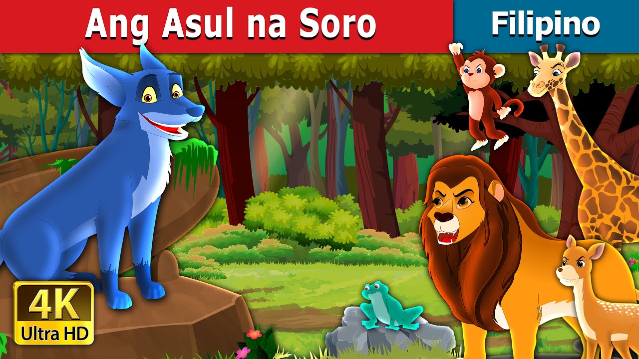 Ang Asul na Soro | The Blue Fox in Filipino | Kwentong Pambata ...