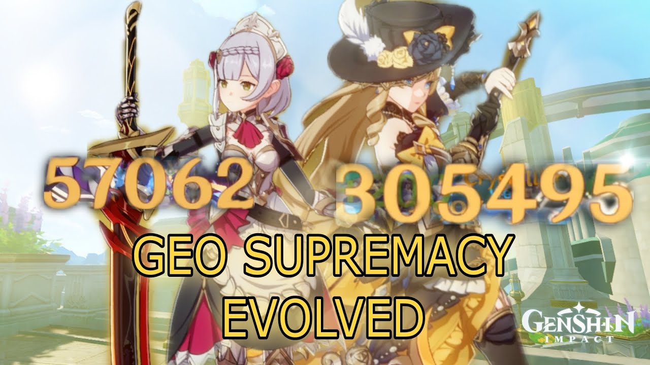 Geo Supremacy Evolved ( Genshin Impact ) - YouTube