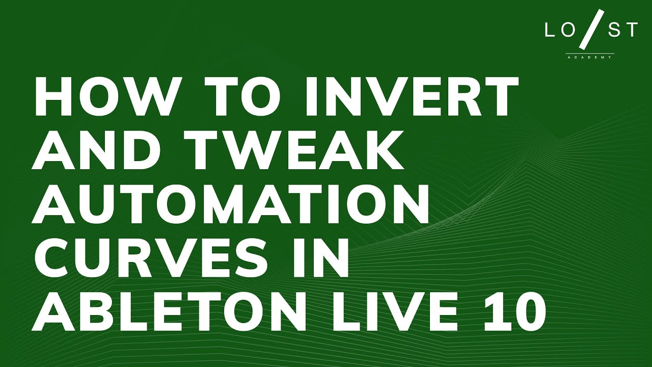 How to invert and tweak automation curves in Ableton Live 10 - YouTube