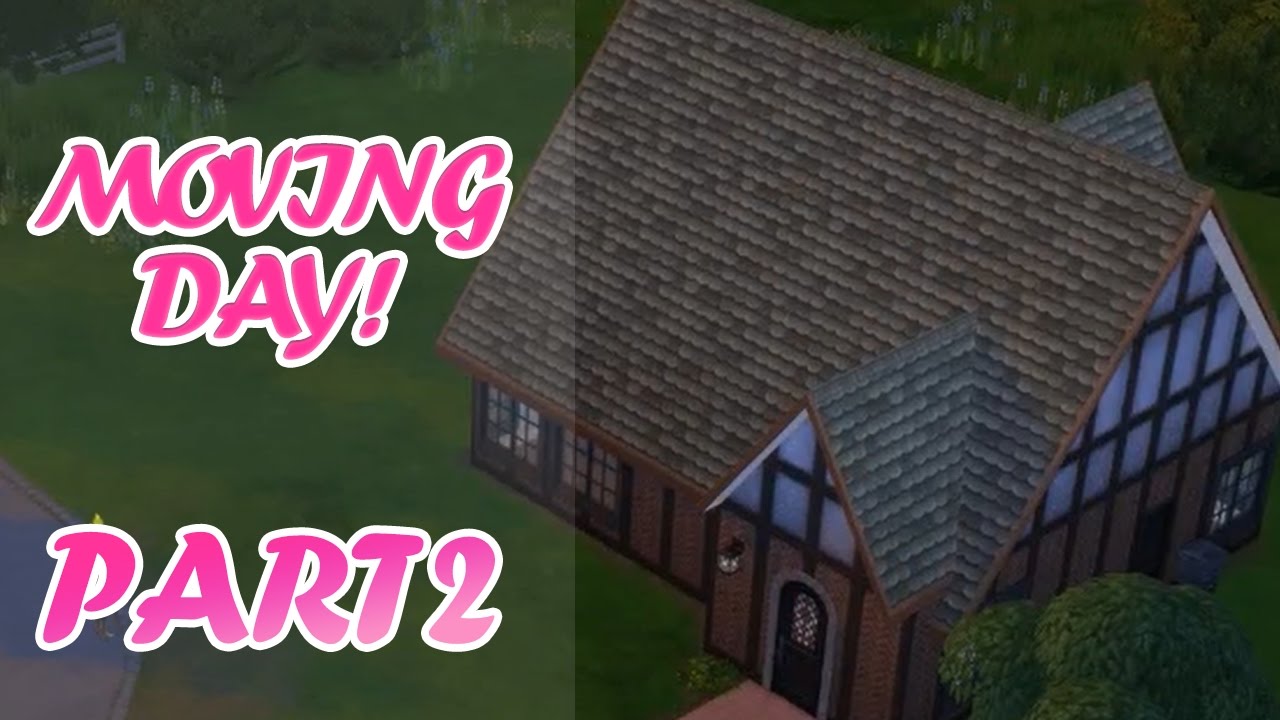 Moving Day! | The Life of Emilia Haynes Sims 4 | Part 2 - YouTube