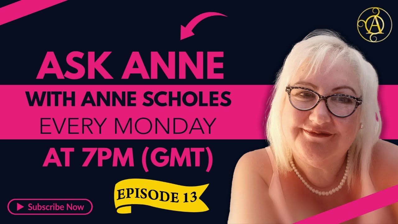 Ask Anne - Episode 13 - YouTube