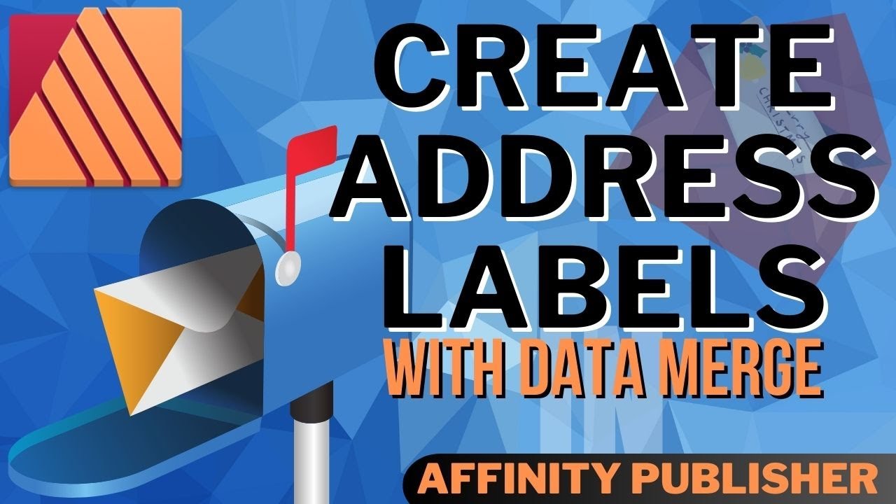 Easy And Efficient Address Label Design In Affinity Publisher! - YouTube