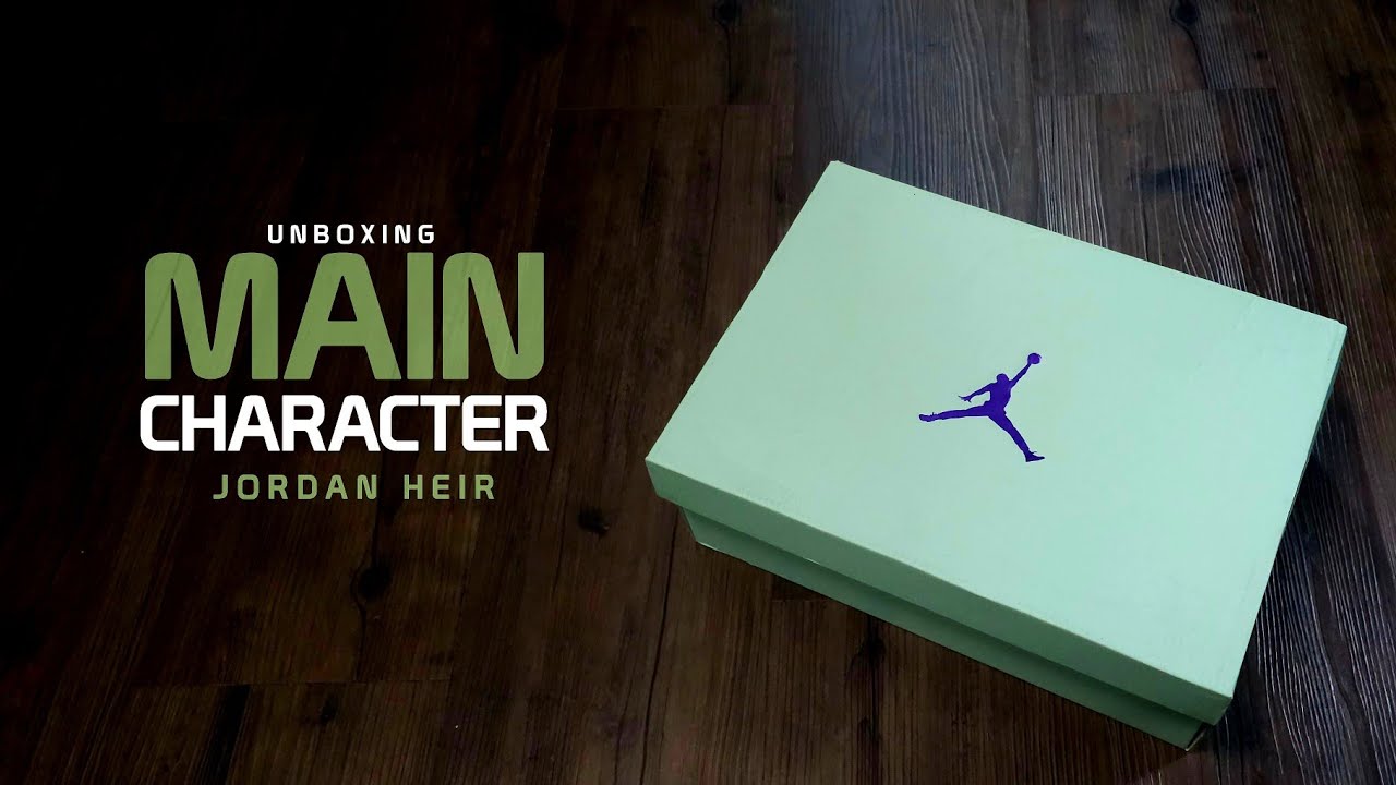 Jordan Heir MAIN CHARACTER 2025 Unboxing – Is This the Best New Jordan ...