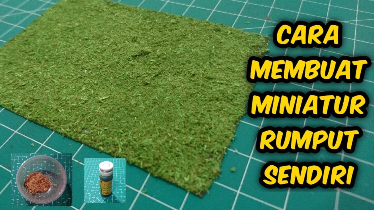 Cara Membuat Miniatur Rumput - YouTube