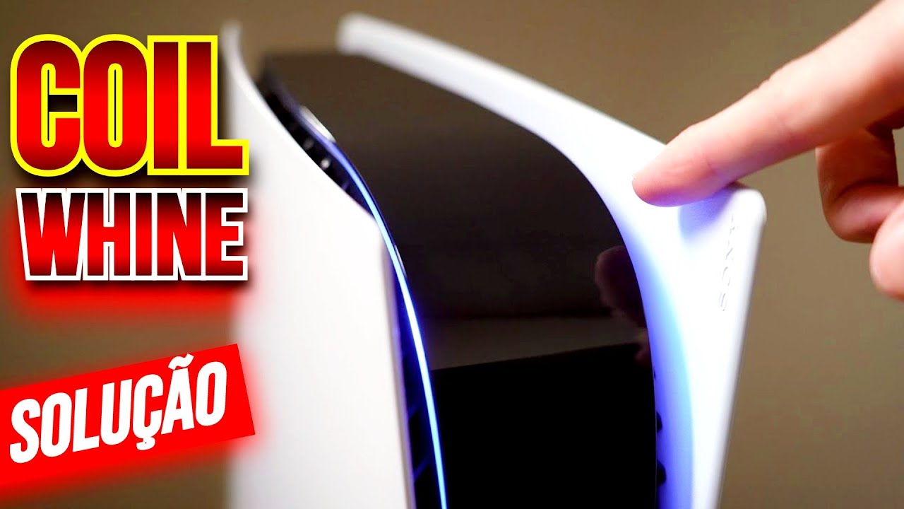 🔴PS5 COIL WHINE? TODOS PS5 TEM COIL WHINE? O QUE É COIL WHINE? COIL ...