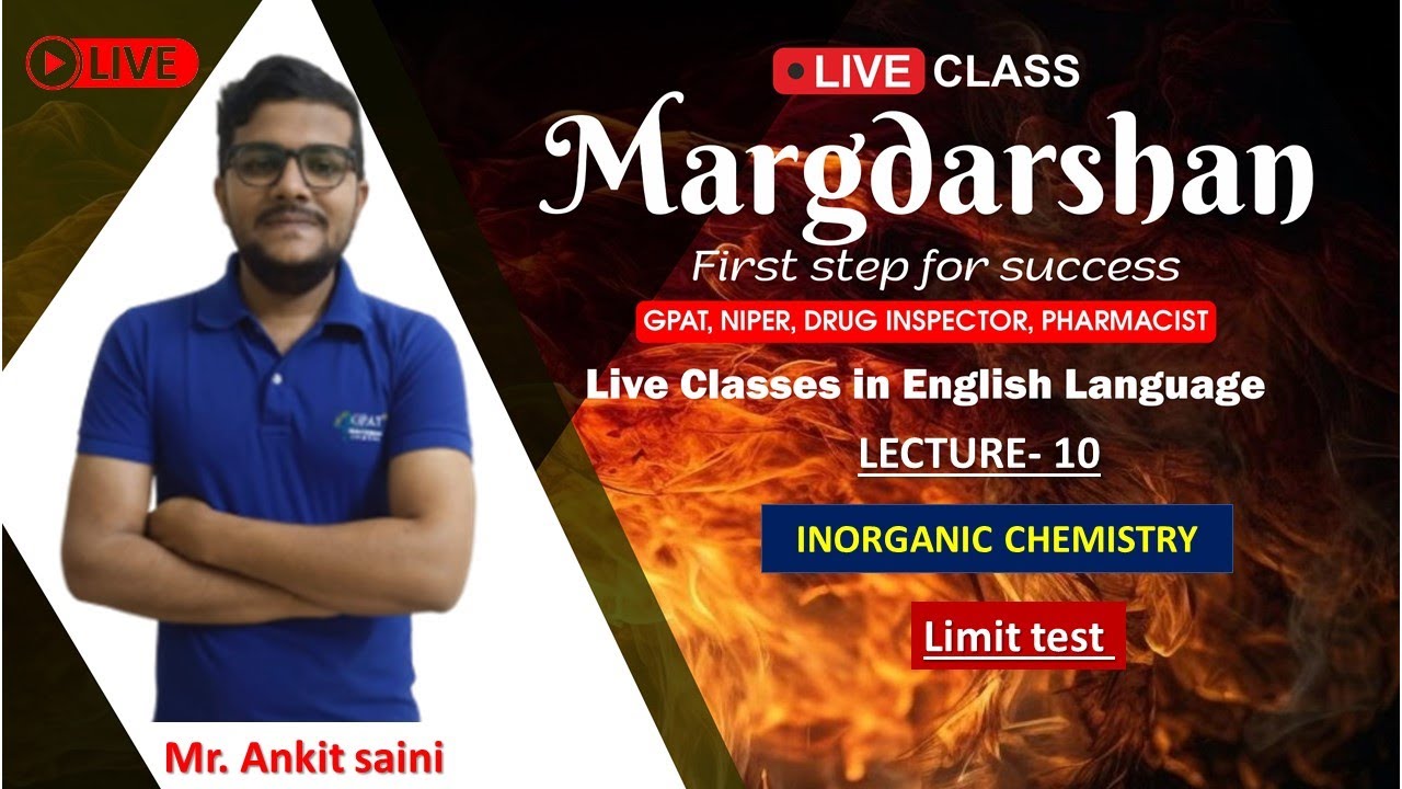 MARGDARSHAN SERIES | Lecture- 10 | INORGANIC CHEMISTRY- Limit test # ...