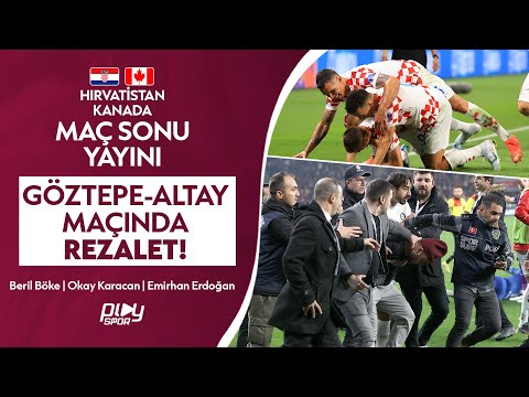 Hırvatistan dörtledi, Kanada turnuvaya veda etti / Göztepe-Altay maçında rezalet! / Bi Dünya Kupa