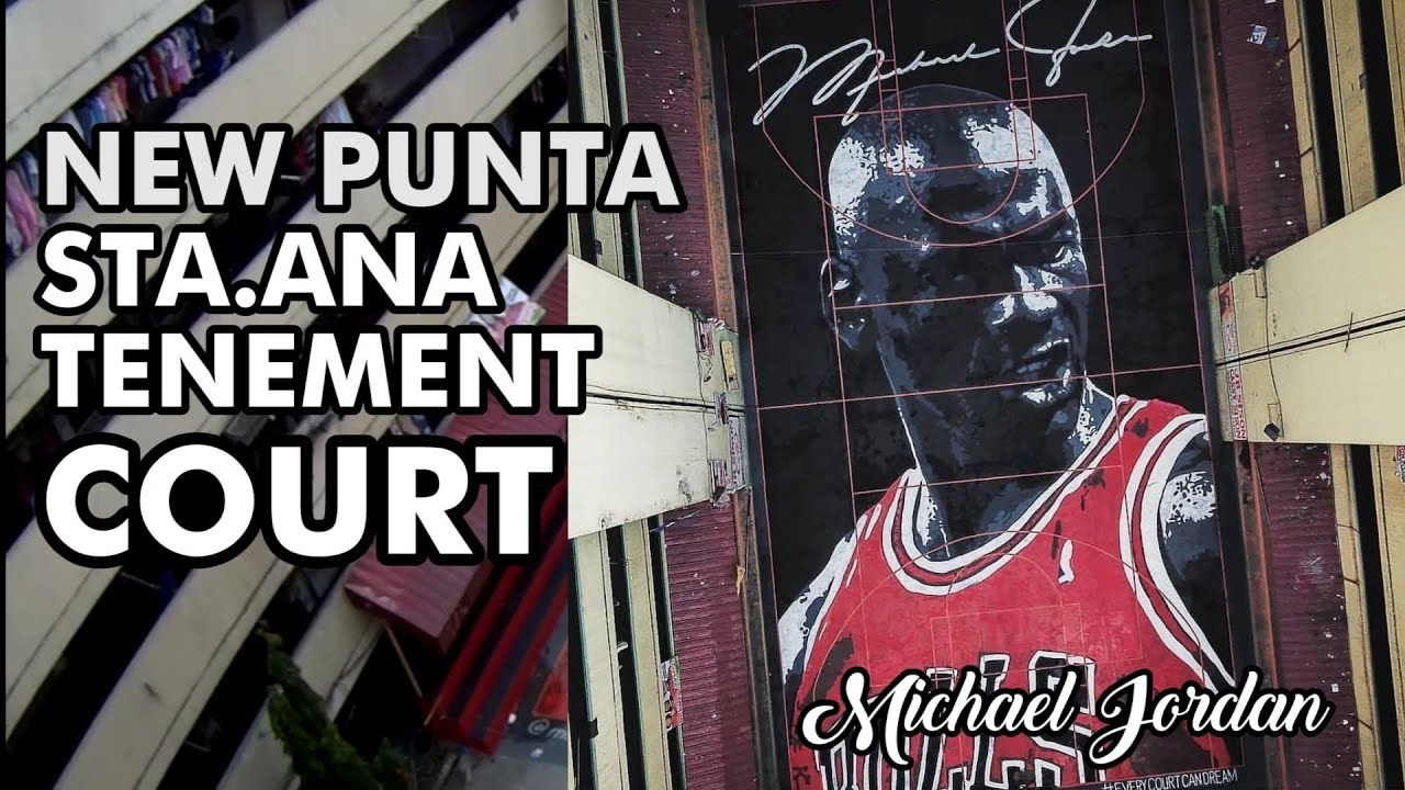 PUNTA STA ANA TENEMENT COURT | MICHAEL JORDAN - YouTube