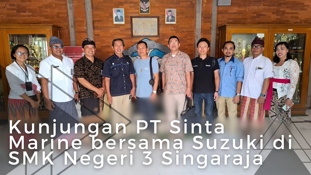 Kunjungan PT Sinta Marine bersama Suzuki di SMK Negeri 3 Singaraja ...
