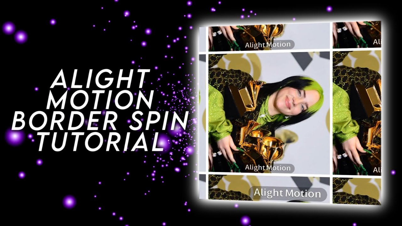 Alight Motion- Border Spin tutorial - YouTube