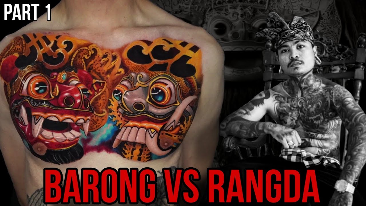 Tattoo Barong vs Rangda | Balinese Colour Tattoo - YouTube