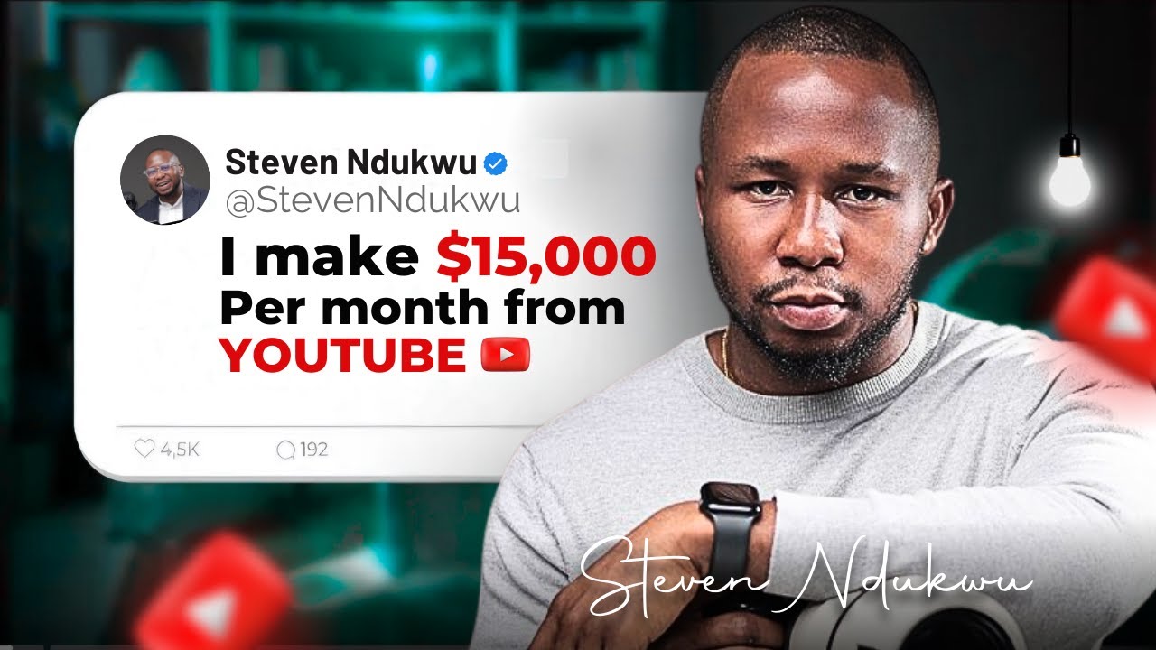I make $15,000+ Monthly On Youtube | Staven Ndukwu - YouTube