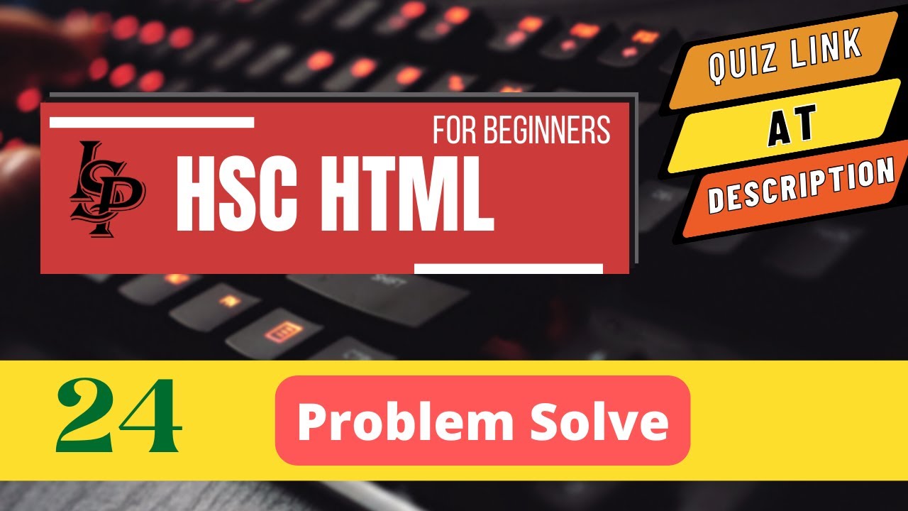 HSC html lecture 24 - YouTube