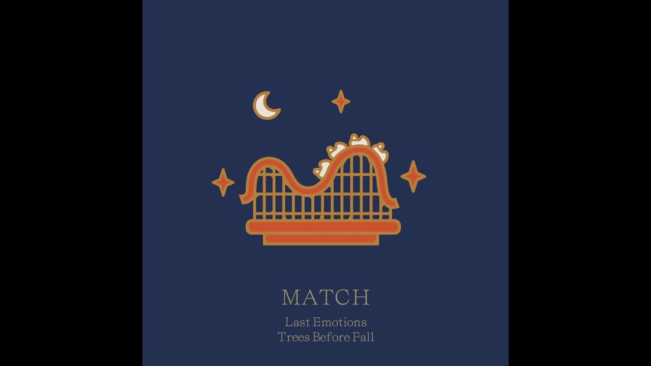 Trees Before Fall - Match - YouTube