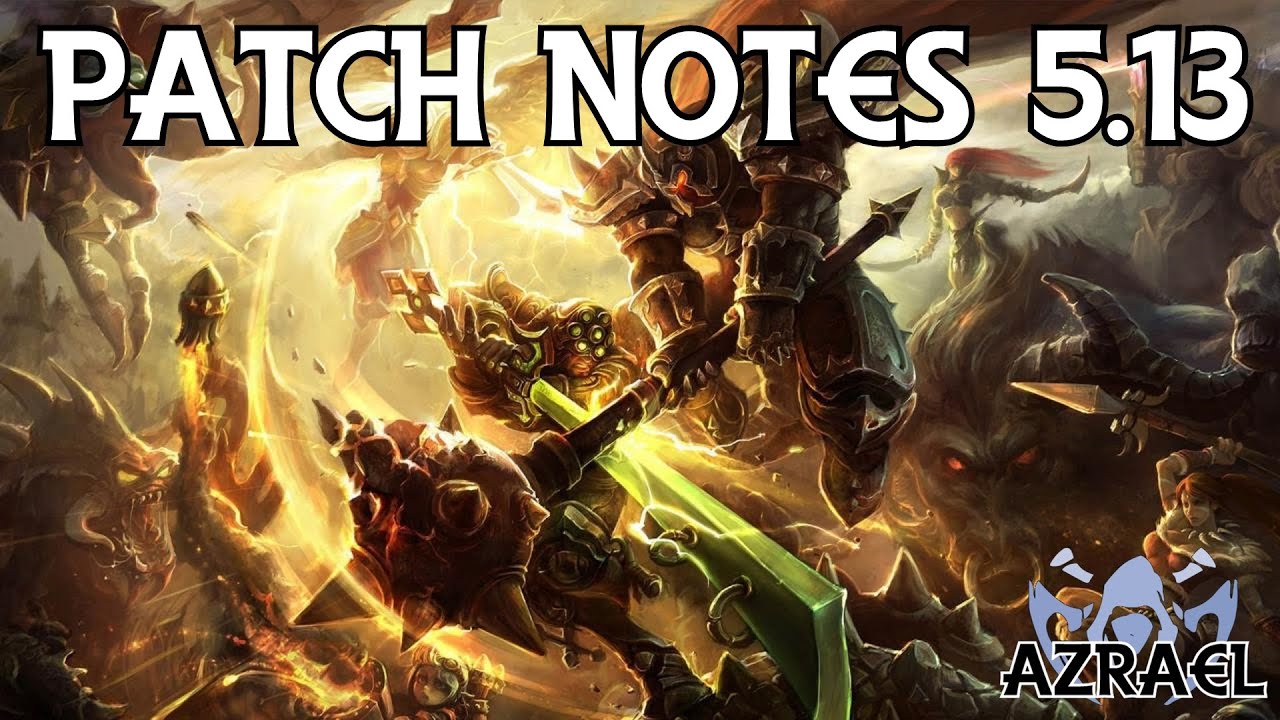 TL;DR Patch Notes 5.13 for Jungle - League of Legends - YouTube