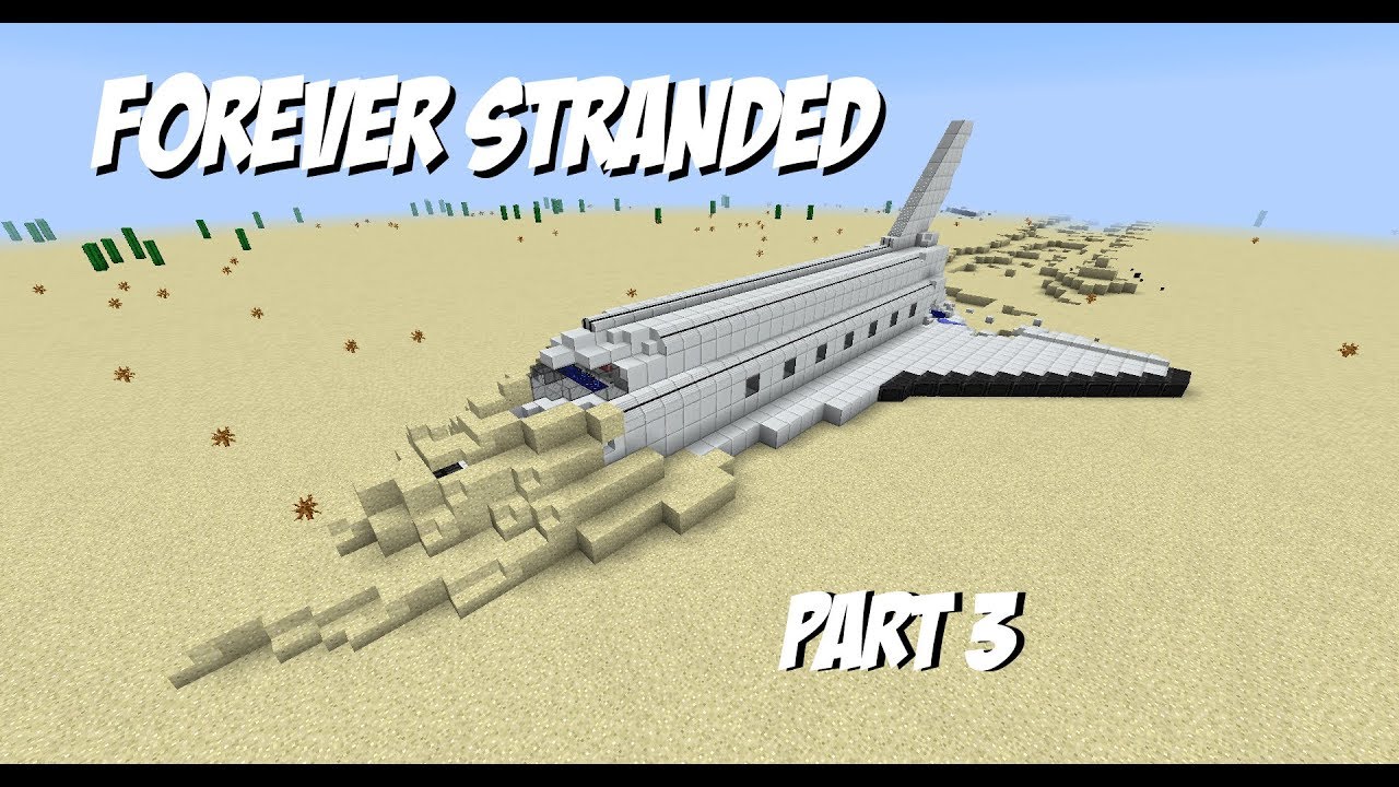 Minecraft Forever Stranded part 3: getting the basics - YouTube